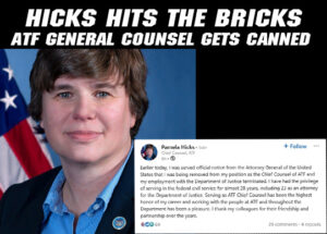 ATF Chief Legal Counsel Pamela Hicks Fired! - Tactical Sh*t